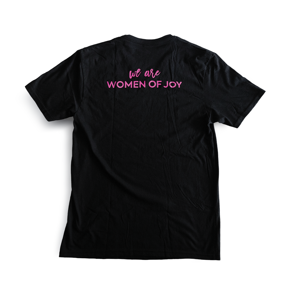 'We Are Women of Joy' T-Shirt